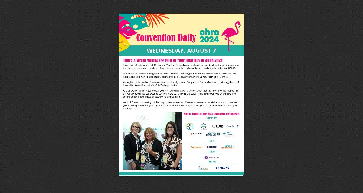AHRA 2024 Annual Meeting Convention Daily: Wednesday Aug 7